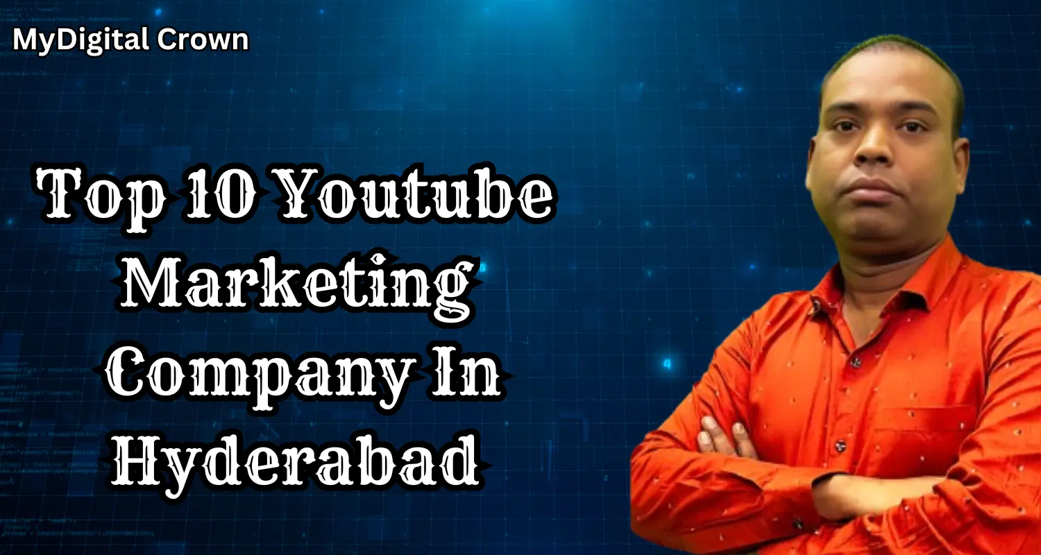 YouTube Marketing Company in Hyderabad Elevate Your Brand